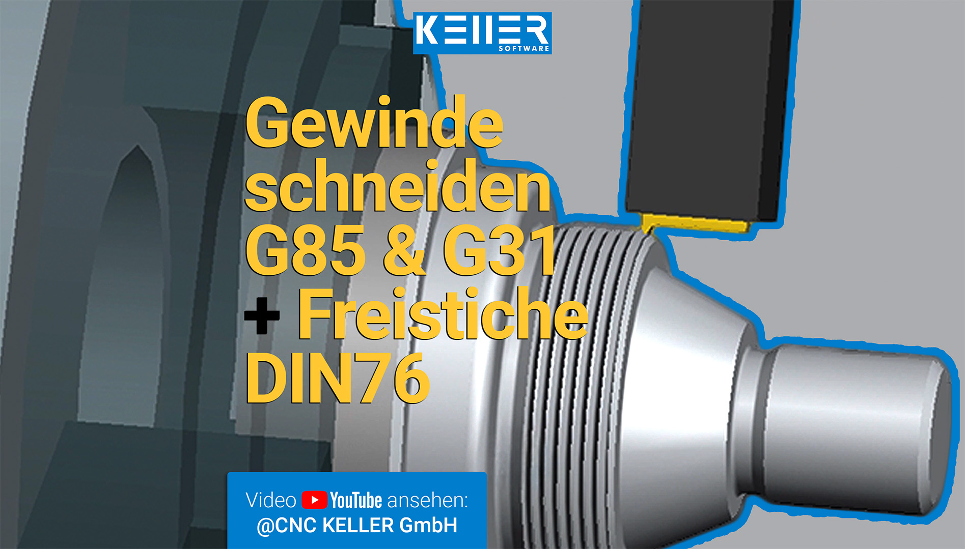 Gewinde schneiden G85 & G31 + Freistiche DIN76 (PAL G-Code) - SYMplus ...